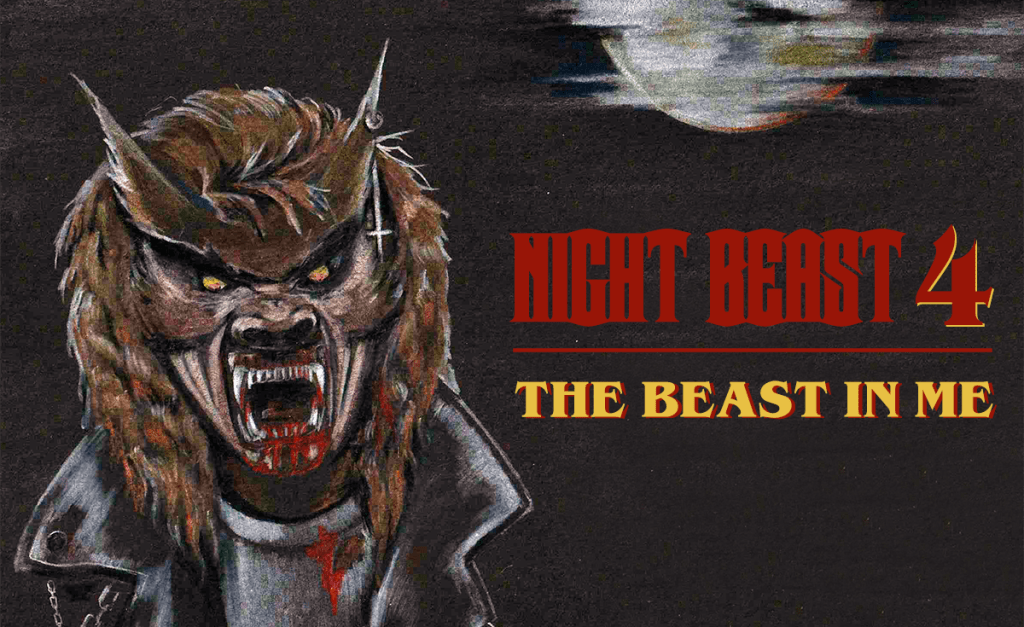 NIGHT BEAST 4: THE BEAST IN ME.